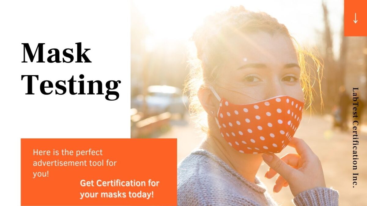 Mask Testing? LabTest Certification Inc