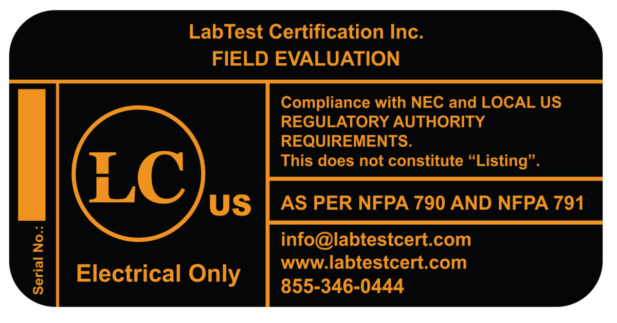 Field Evaluations NFPA 790/791